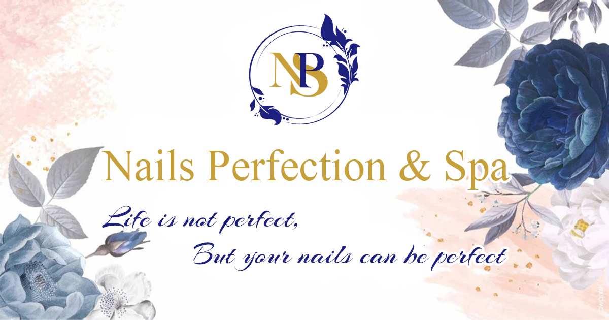 Nails Perfection & Spa